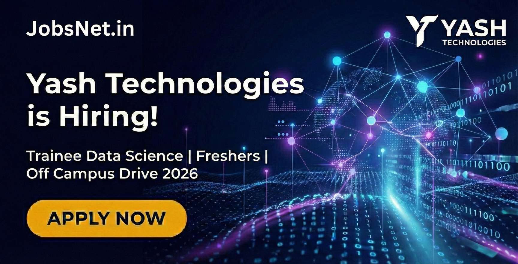 Yash Technologies Off Campus Drive 2026: Trainee - Data Scientist Freshers - Jobsnet.in